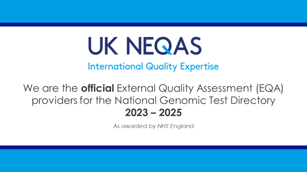 NHS England Genomic Medicine Service - UK NEQAS